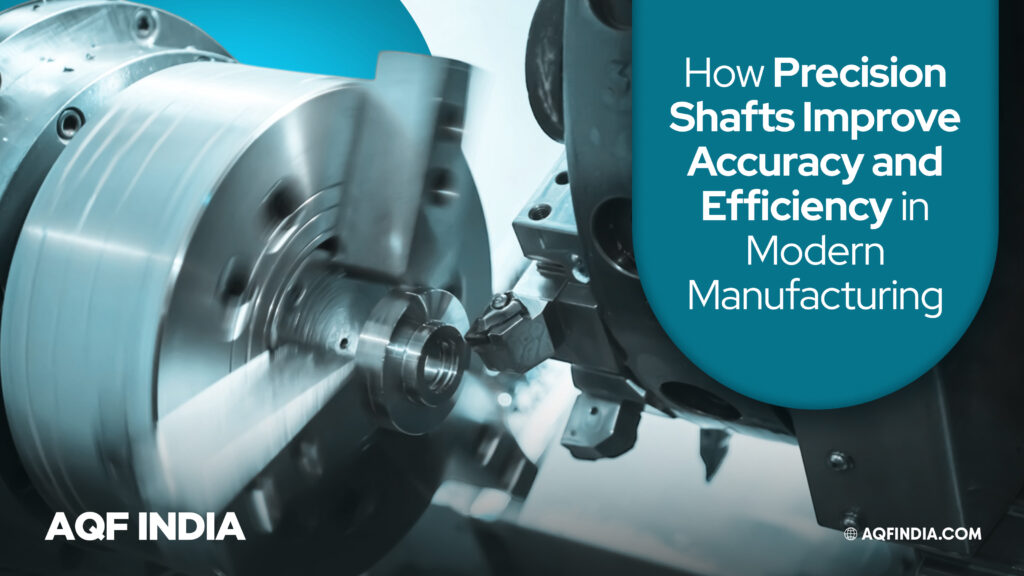 How Best Precision Shaft Manufacturers Enhance Modern Manufacturing ...